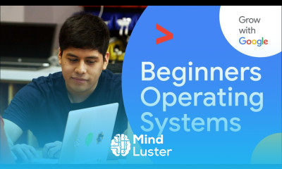 Learn Operating Systems Composition and Management | Google IT Support Certificate - Mind Luster