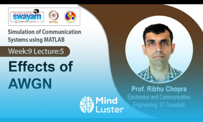 Learn Lec 52 Effects of AWGN - Mind Luster