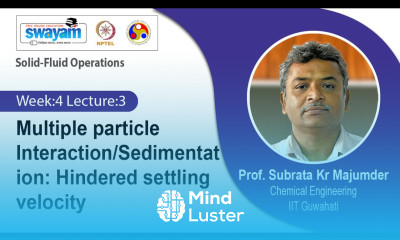 Learn Lec 12 Multiple particle Interaction Sedimentation Hindered settling velocity - Mind Luster