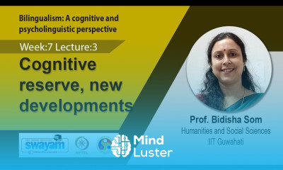 Learn Lec 18 cognitive reserve new developments - Mind Luster