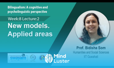 Learn Lec 20 New models Applied areas - Mind Luster