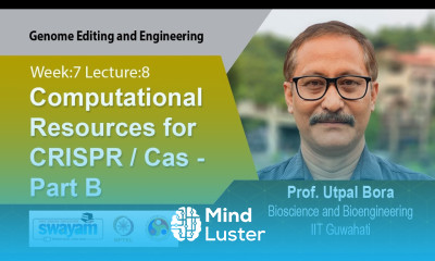 Learn Lec 27 Computational Resources for CRISPR Cas Part B - Mind Luster