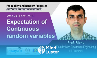 Learn Lec 44 Expectation of Continuous random variables - Mind Luster