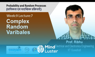 Learn Lec 72 Complex Random Varibales - Mind Luster