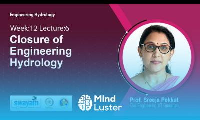 Learn Lec 83 Closure of Engineering Hydrology - Mind Luster
