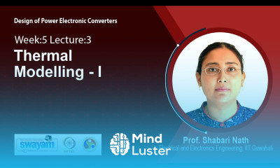 Learn Lec 40 Thermal Modelling I - Mind Luster