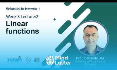 Learn Lec 6 Linear functions - Mind Luster