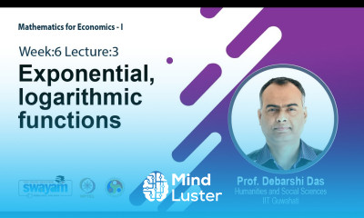 Learn Lec 16 Exponential logarithmic functions - Mind Luster