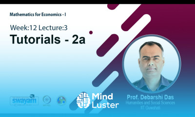 Learn Lec 33 Tutorials 2a - Mind Luster