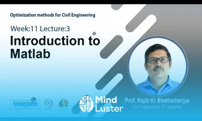 Learn Lec 31 Introduction to Matlab - Mind Luster
