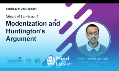 Learn Lec 14 Modernization and Huntington s Argument - Mind Luster