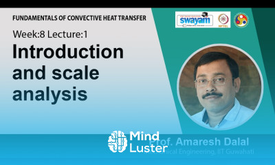 Learn Lec 26 Introduction and scale analysis - Mind Luster