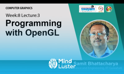 Learn Lec 31 Programming with OpenGL - Mind Luster