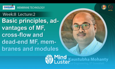 Learn Lec 23 Basic principles advantages of MF cross flow and dead end ...