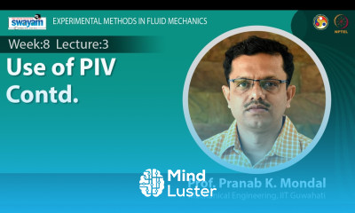 Learn Lec 32 Use of PIV Contd - Mind Luster