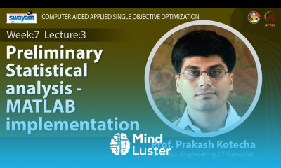Learn Lec 9 Preliminary Statistical analysis MATLAB implementation - Mind Luster