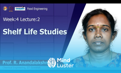Learn Lec 10 Shelf life studies - Mind Luster