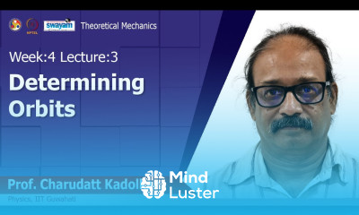 Learn Lec 14 Determining Orbits - Mind Luster