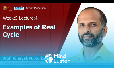 Learn Lec 16 Examples of Real Cycle - Mind Luster