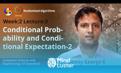 Learn Lec 6 Conditional Probability and Conditional Expectation2 - Mind Luster