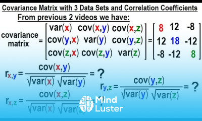 Learn Covariance 12 of 17 Covariance Matrix wth 3 Data Sets and Correlation Coefficients - Mind ...