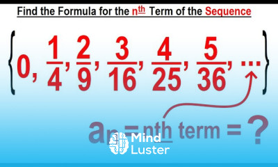 Learn Algebra Ch 48 Sequences and Series 8 of 34 Find the Formula for ...