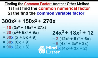 Learn Algebra Ch 6 Factoring 13 of 55 Find the Common Factor Another ...