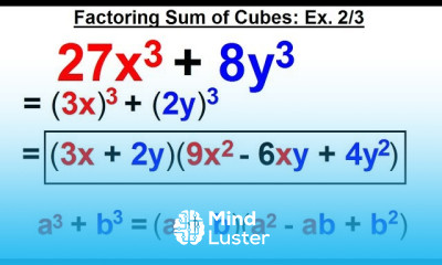Learn Algebra Ch 6 Factoring 51 of 55 Factoring Sum of Cubes Ex 2 3 ...