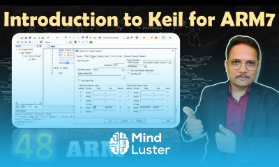 Learn Introduction to Keil for ARM7 - Mind Luster