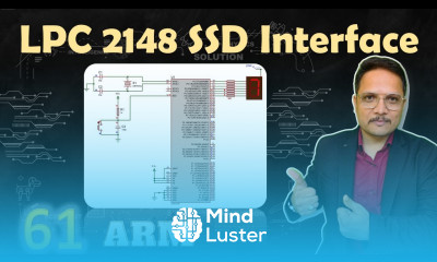 Learn LPC 2148 SSD Seven Segment Display Interface C Program - Mind Luster