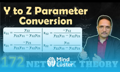 Learn Y Parameters to Z Parameters Conversion - Mind Luster