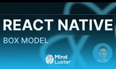 Learn React Native Tutorials 22 Box Model - Mind Luster