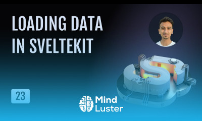 Learn SvelteKit Tutorial 23 Loading Data - Mind Luster