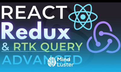 Learn Redux Advanced Tutorial React Redux Toolkit RTK Query Project - Mind Luster