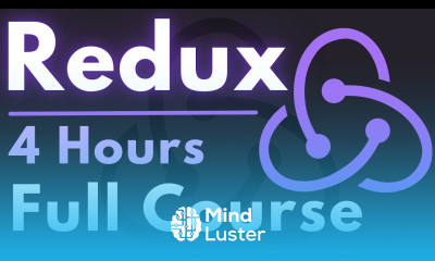 Learn React Redux Full Course for Beginners Redux Toolkit Complete Tutorial - Mind Luster