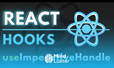 Learn useImperativeHandle Explained with an Example React Hooks Tutorial - Mind Luster