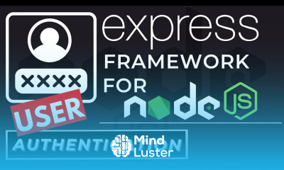 Learn User Password Authentication Node js Express Tutorials for Beginners - Mind Luster