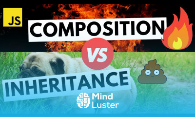 Learn Why you should choose composition over inheritance Javascript OOP Tutorial - Mind Luster