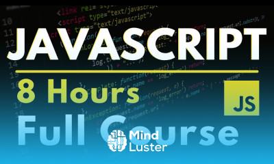 Learn JavaScript Full Course for Beginners Complete All in One Tutorial 8 Hours - Mind Luster