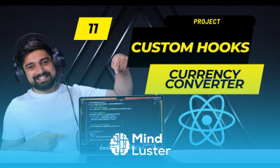 Learn Custom hooks in react currency Project - Mind Luster