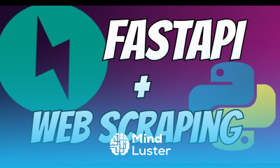 Learn FastAPI and Web Scraping in Python Part 2 FastAPI - Mind Luster