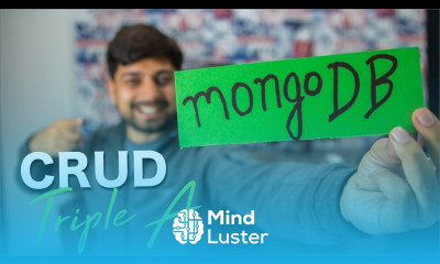 Learn Triple A and CRUD operations in mongoDB - Mind Luster