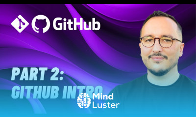Learn Introduction to Github with Git GitHub — Course part 2 - Mind Luster