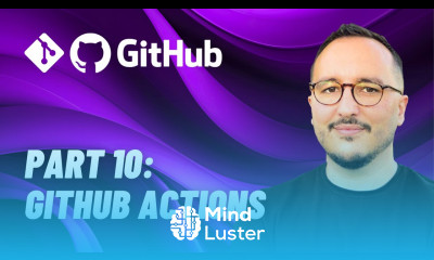 Learn Github Actions with Git GitHub — Course part 10 - Mind Luster