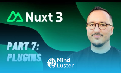 Learn Plugins with Nuxt 3 — Course part 7 - Mind Luster