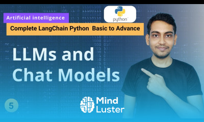 Learn LLMs and Chat Models with LangChain Python - Mind Luster