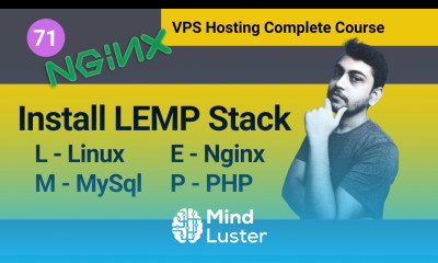 Learn Install Nginx MySQL and PHP LEMP Stack on VPS Hosting - Mind Luster