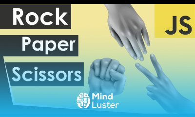 Learn How To Code Rock Paper Scissors In JavaScript - Mind Luster