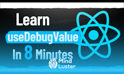 Learn The Perfect Hook For Debugging Custom React Hooks - Mind Luster
