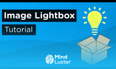 Learn Simple Image Lightbox Tutorial - Mind Luster
